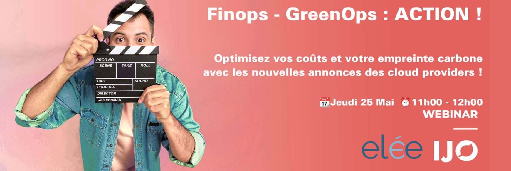 Finops - GreenOps : 🎬 ACTION ! | Blog IJO